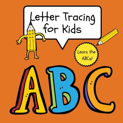 ABC Letter Tracing for Kids: Alphabet Letter Tracing Practice Pages ...