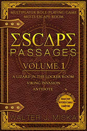 Escape Passages: Volume 1: Miska, Mr. Walter J: 9781087426877: Amazon ...