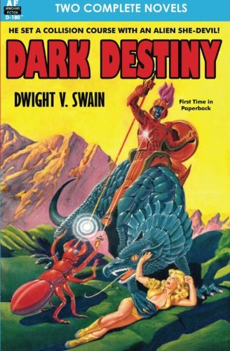 Dark Destiny & The Secret of Planetoid 88: Swain, Dwight V., Repp, Ed ...