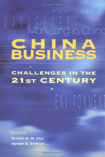 China Business: Yau, Oliver, Steele, Henry: 9789622018532: Amazon.com ...