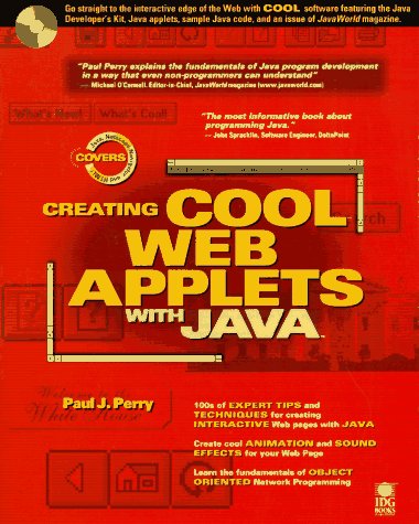 Creating Cool Web Applets With Java: 9781568848815: Computer Science ...
