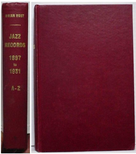 Jazz Records A-Z 1897-1931: Brian Rust: Amazon.com: Books