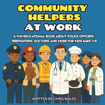 Community Helpers at Work: A Fun Educational Book About Police Officers ...