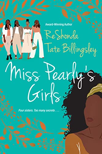 Miss Pearly's Girls: A Captivating Tale of Family Healing - Kindle ...