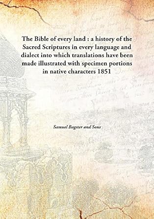 Amazon.in: Buy The Bible of every land : a history of the Sacred ...