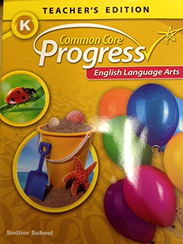Common Core Progress English Language Arts Kindergarten Teacher's ...