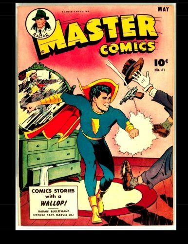 Master Comics #61: Classic Adventures from the Golden Age of Comics ...