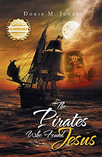 Amazon.com: The Pirates Who Found Jesus eBook : Jones, Doris, M: Kindle ...