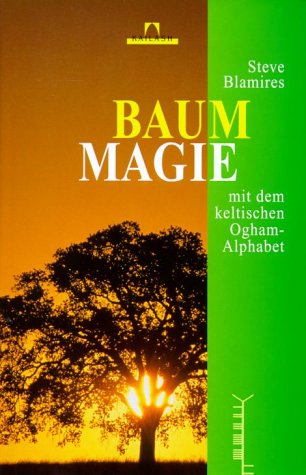 Baum-Magie : Blamires, Steve: Amazon.de: Bücher