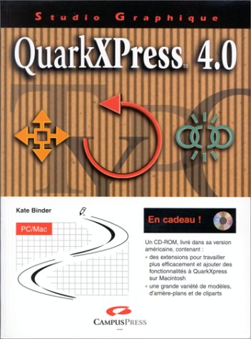 Amazon.com: Quark XPress 4.0 (CD rom): 9782744006906: Kate Binder: Books