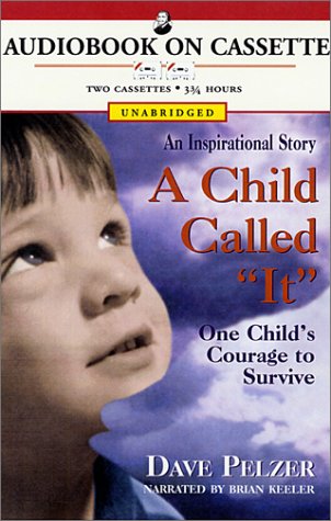 Amazon.com: A Child Called It: One Child's Courage to Survive ...