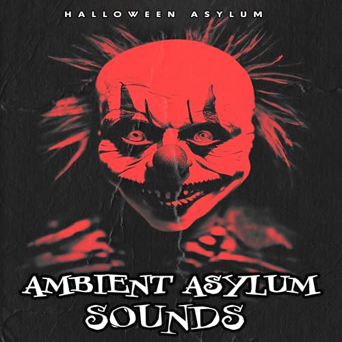 Ambient Asylum Sounds by Halloween Asylum on Amazon Music - Amazon.co.uk