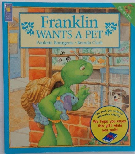 Franklin Wants a Pet: unknown author: Amazon.com: Books