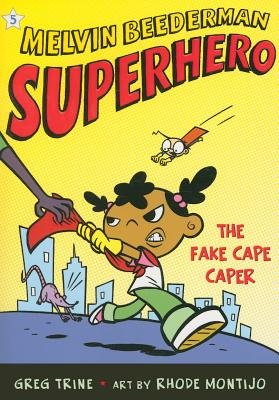The Fake Cape Caper[MELVIN BEEDERMAN SUPERHERO #05][Paperback ...