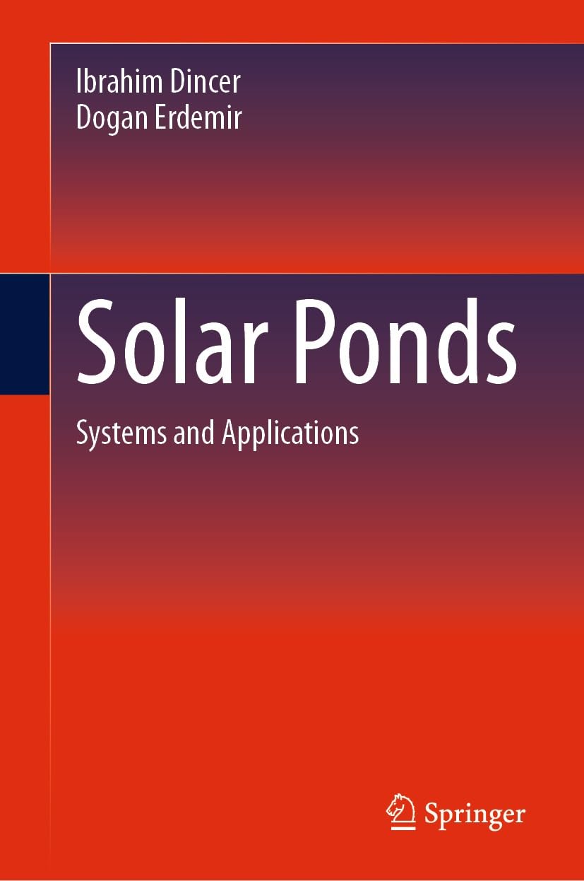 Amazon.com: Solar Ponds: Systems and Applications eBook : Dincer ...