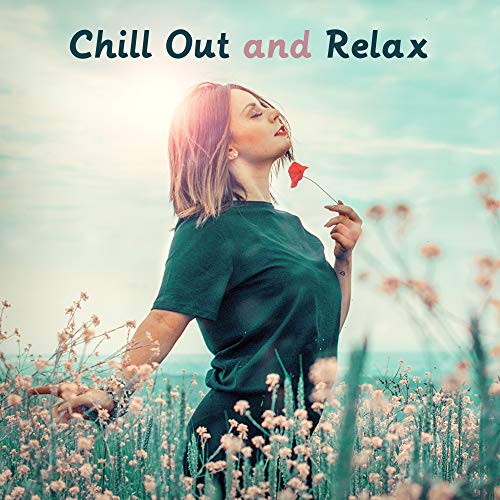 Amazon.com: Chill Out and Relax : Chillout Music Ensemble: Digital Music