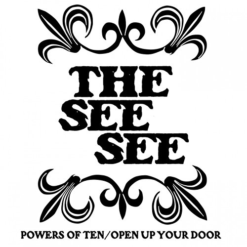 Play Powers of 10 / Open up Your Door by The See See on Amazon Music