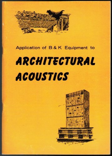 Application of Bruel & Kjaer Measuring Systems to Architectural ...