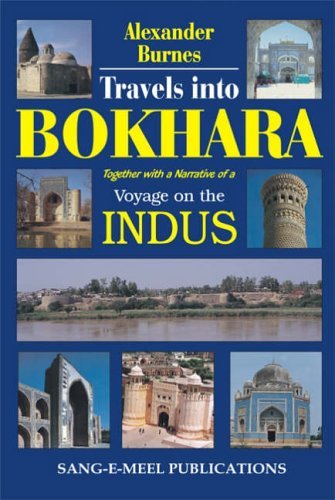 Buy Travel Into Bokhara: Together with a Narrative of a Voyage on the ...