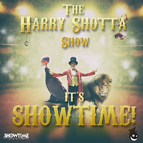 Amazon.co.jp: It's Showtime [Explicit] : Harry Shotta Show, Harry ...