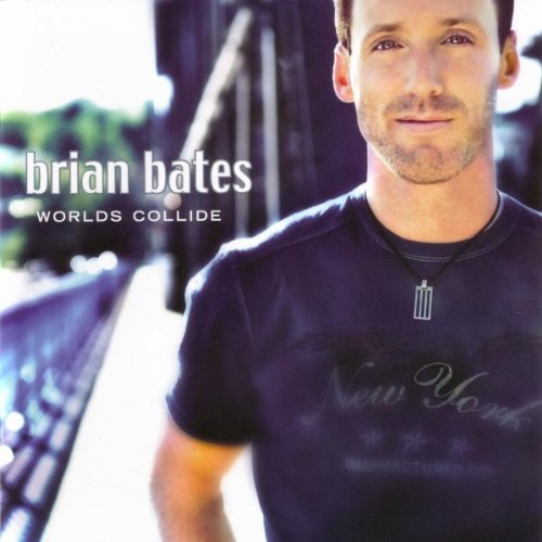 Amazon.com: Worlds Collide : Brian Bates: Digital Music