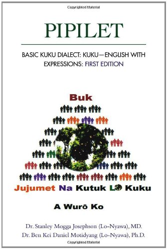 PIPILET: BASIC KUKU DIALECT: KUKU-ENGLISH WITH EXPRESSIONS: Josephson ...