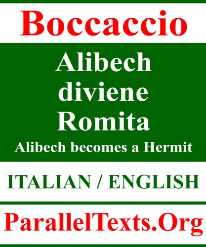 Alibech diviene Romita / Alibech becomes a Hermit (Parallel Text ...