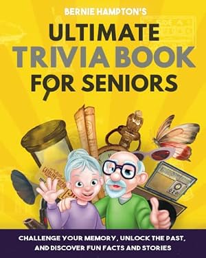 Trivia for Seniors: 400 Multiple-Choice Memorable 50s-90s Events ...