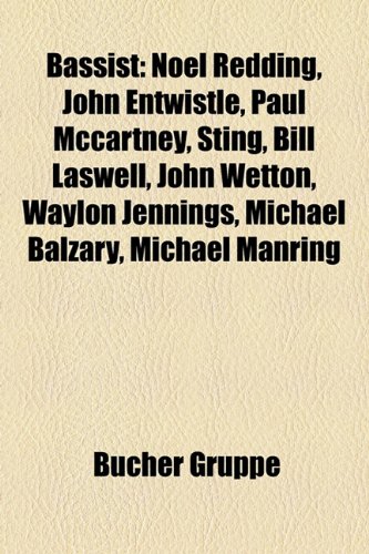 Amazon.co.jp: Bassist: Noel Redding, John Entwistle, Paul McCartney ...