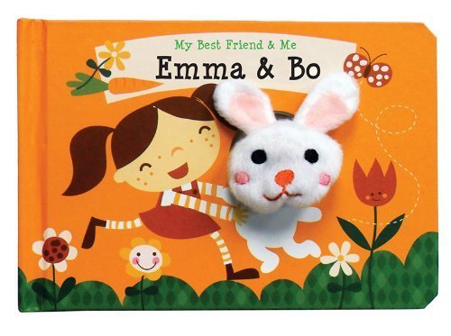 Emma & Bo Finger Puppet Book: My Best Friend & Me Finger Puppet Books ...
