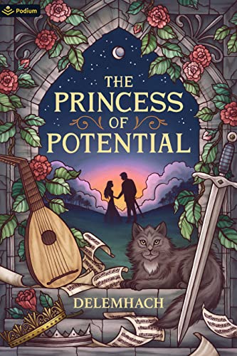 The Princess of Potential: A Humorous Romantic Fantasy - Kindle edition ...