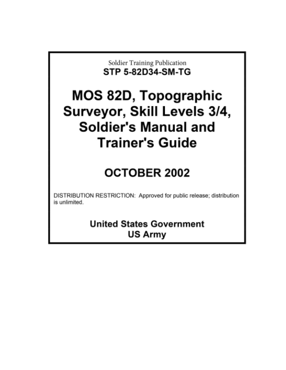 Soldier Training Publication STP 5-82D34-SM-TG MOS 82D, Topographic ...