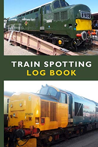 Train Spotting Log Book: Train Spotter's Notebook with Class 37 Diesel ...