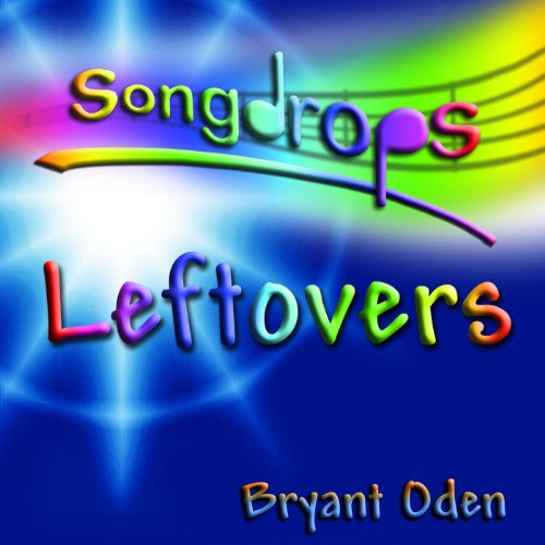 Amazon.com: Leftovers : Bryant Oden: Digital Music