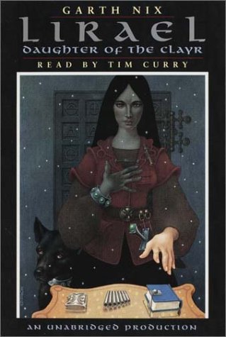 Lirael: Daughter of the Clayr (The Abhorsen Trilogy): Nix, Garth, Curry ...