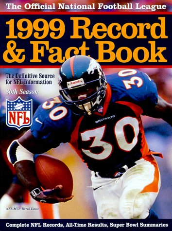 The Official NFL 1999 Record and Fact Book: Workman Publishing Company ...