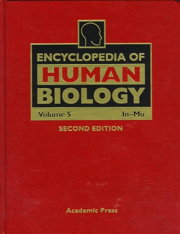 Encyclopedia of Human Biology, Nine-Volume Set: Encyclopedia of Human ...