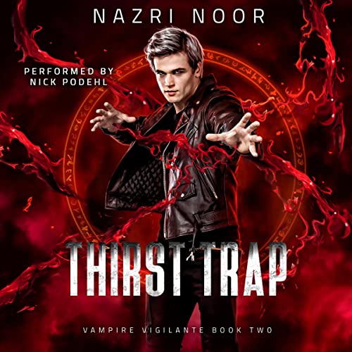 Amazon.com: Thirst Trap: Vampire Vigilante, Book 2 (Audible Audio ...