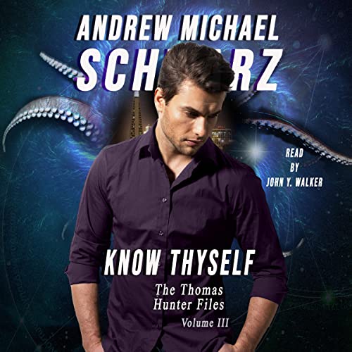 Amazon.co.jp: Know Thyself: Thomas Hunter Files, Book 3 (Audible Audio Edition): Andrew Michael ...