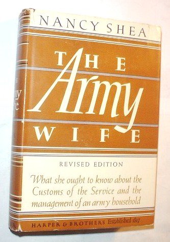 The Army Wife: Nancy Shea: Amazon.com: Books