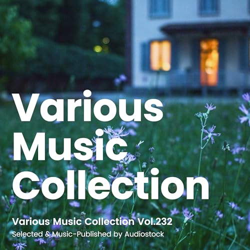 Play Various Music Collection Vol.232 -Selected & Music-Published by ...