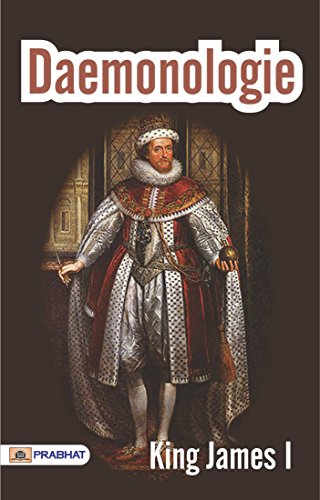 Daemonologie. eBook : King of England James I: Amazon.co.uk: Books