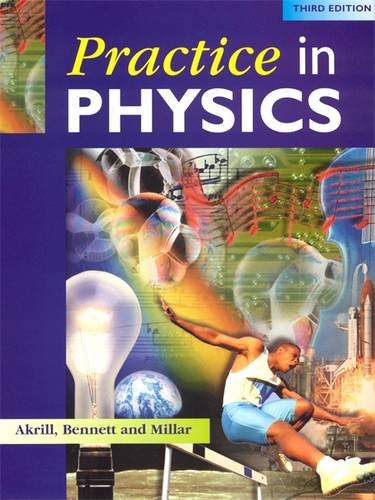 Amazon.com: Practice in Physics: 9780340758137: Akrill, Tim, Bennett ...