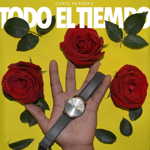 Amazon Music Unlimited - Chris Herrera 『Todo El Tiempo』
