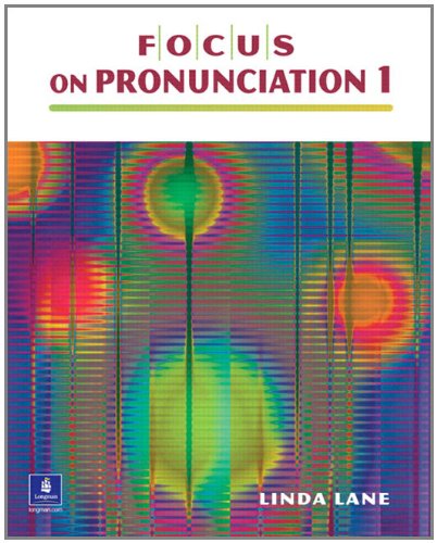 Amazon.com: Focus on Pronunciation 1 (Student Book and Classroom Audio ...