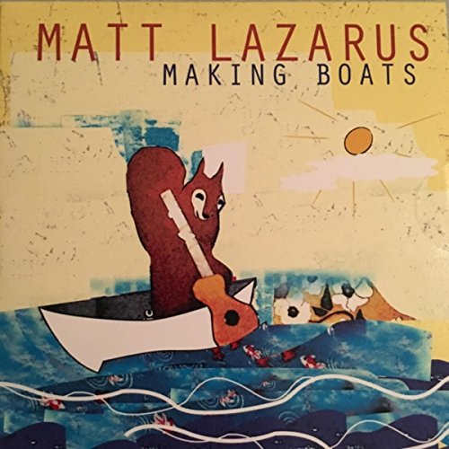 Amazon.com: Making Boats : Matt Lazarus: Digital Music