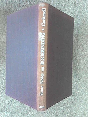 Some Notes On Bookbinding: Cockerell (D): Amazon.com: Books