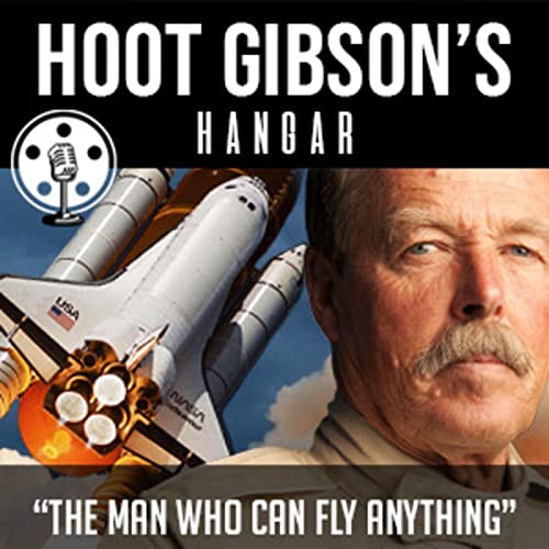 Amazon.com: HOOT GIBSON'S HANGAR PODCAST : Scott: Audible Books & Originals