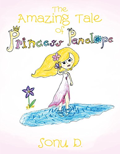 The Amazing Tale of Princess Penelope - Kindle edition by D., Sonu ...