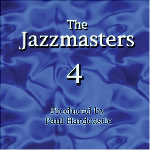 Hardcastle, Paul - Jazzmasters 4 - Amazon.com Music